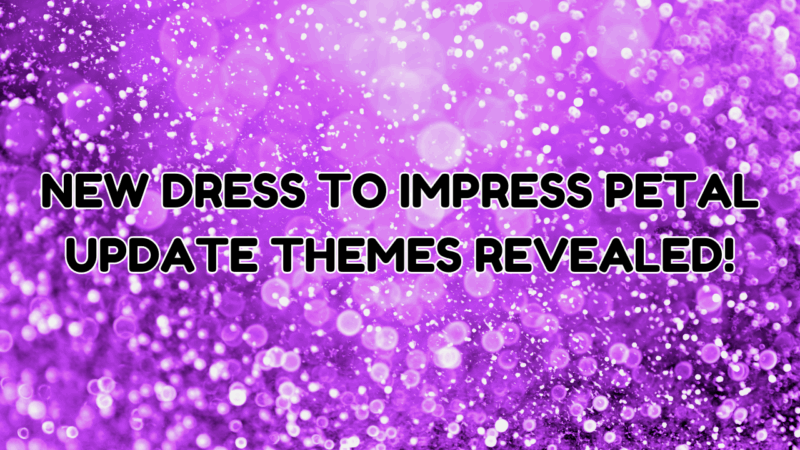 Dress To Impress NEW Petal Update Themes Added To The Game - DTI Girls